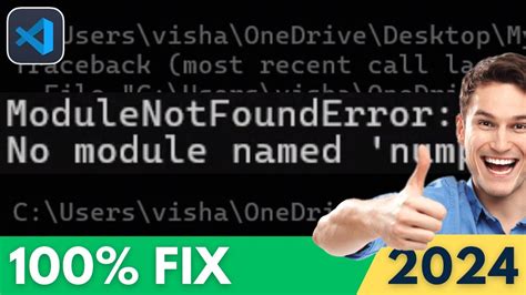 How To Fix Modulenotfounderror No Module Named Numpy In Vscode Youtube