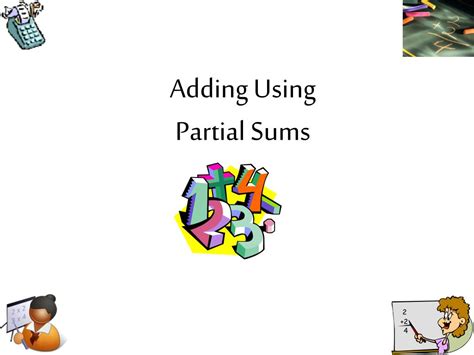 PPT Adding Using Partial Sums PowerPoint Presentation Free Download ID