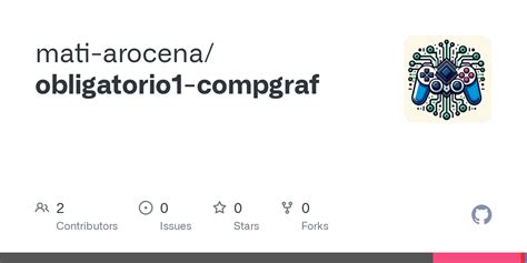 GitHub Mati Arocena Obligatorio Compgraf