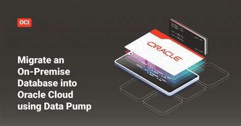 Migrate An On Premises Database Into Oracle Cloud Using Data Pump • Serverhealers