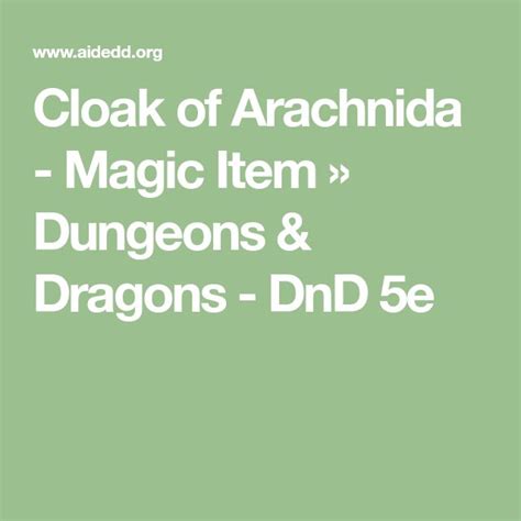 Cloak Of Arachnida Magic Item Dungeons Dragons DnD 5e Dnd Dungeons And Dragons