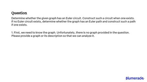 Solved Determine Whether The Given Graph Has An Euler Circuit