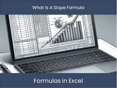 Mastering Formules In Excel Quest Ce Quune Formule De Pente