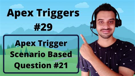 29 Apex Trigger Question 21 Apex Trigger Scenario Based Interview