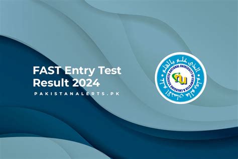 Fast Entry Test Result 2024