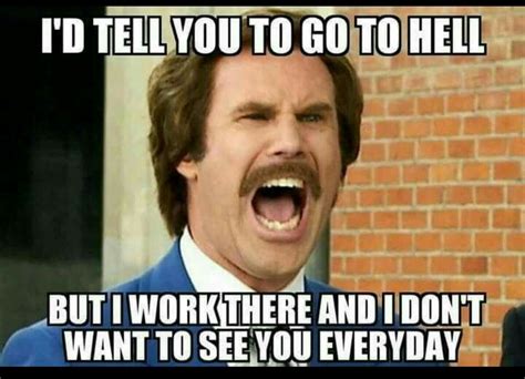 Pin By Margie Christgen Willis On Workflow Work Humor Work Memes