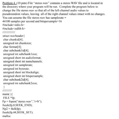 Solved Problem 4 10 Pnts File Stereowav Contains A