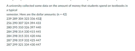 A University Collected Some Data On The Amount Of