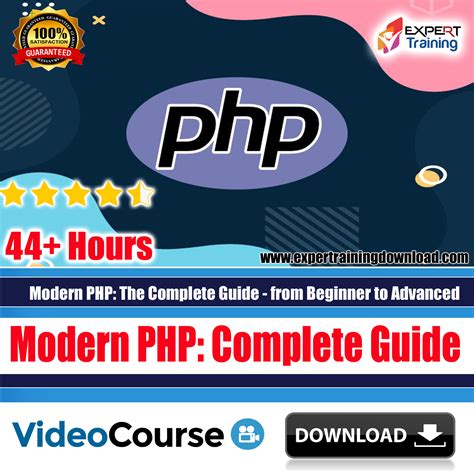 Modern Php The Complete Guide From Beginner To Advanced Expert Training