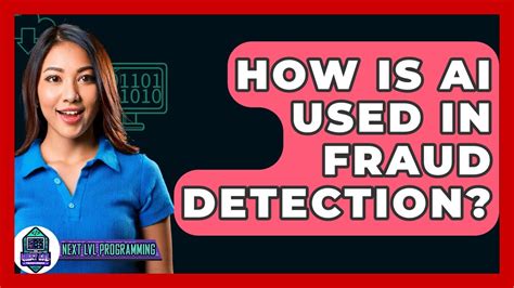 How Is Ai Used In Fraud Detection Next Lvl Programming Youtube