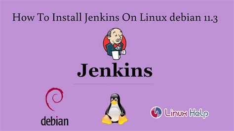 How To Install Jenkins On Linux Debian 113 Youtube