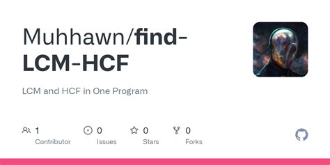 Github Muhhawnfind Lcm Hcf Lcm And Hcf In One Program