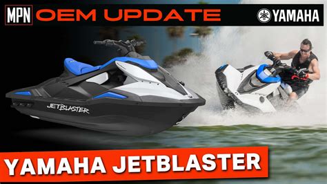 Oem Update 2025 Yamaha Jetblaster
