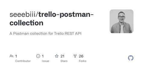 Github Seeebiiitrello Postman Collection A Postman Collection For