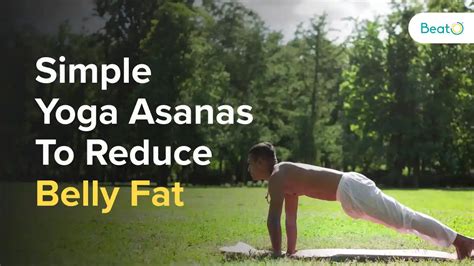 7 Simple Yoga Asanas To Reduce Belly Fat Diabetes Blog