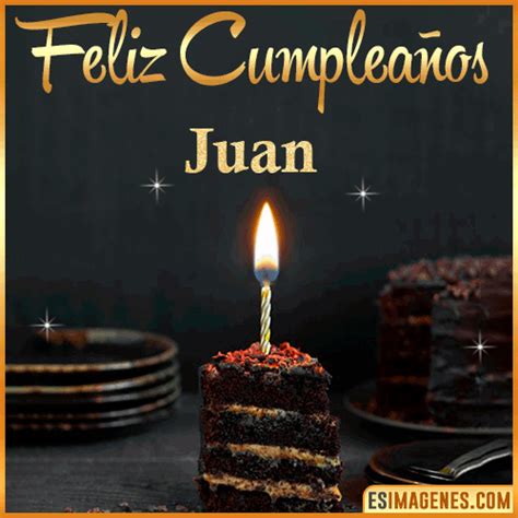 【º‿º】 Feliz Cumpleaños Juan【 ️】30 Tarjetas Y 