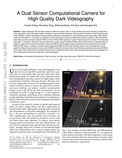Pdf A Dual Sensor Computational Camera For High Quality Dark Videography