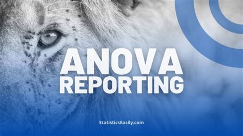 How To Report Results Of ANOVA A Step By Step Guide