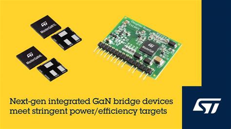 Mastergan1l And Mastergan4l Integrated Gan Power Bridges
