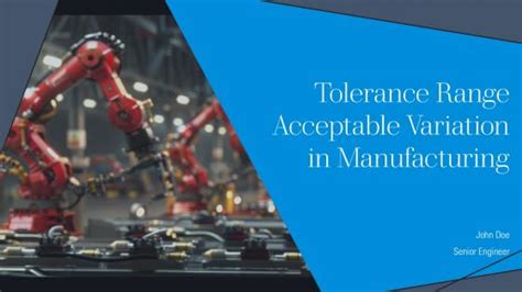 Manufacturing Tolerances Powerpoint Presentation And Slides Ppt Sample