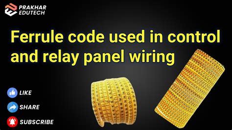 Ferrule Code Used In Control And Relay Panel Wiring What Is The