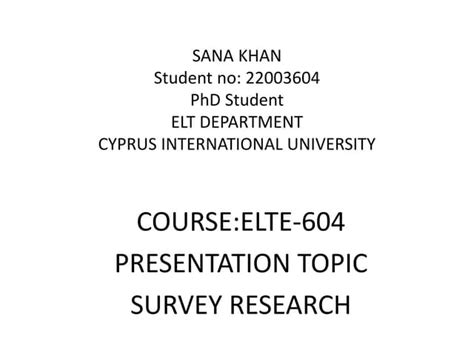 Presentation Survey Research Sanapptx