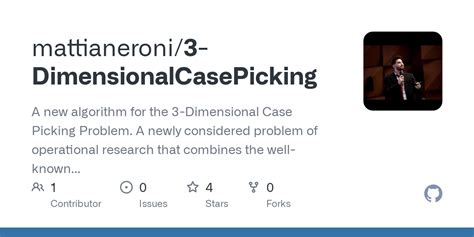 github mattianeroni 3 dimensionalcasepicking a new algorithm for the 3 dimensional case
