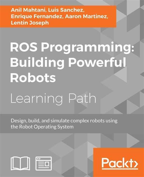 Lentin Joseph On Linkedin Here Comes The Learning Path Book For Ros