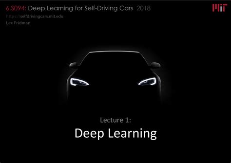 Mit 6s094 Deep Learning For Self Driving Cars 2018 Lecture 3 Notes