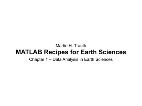 Matlab Recipes For Earth Sciences Martin H Trauth Chapter 1