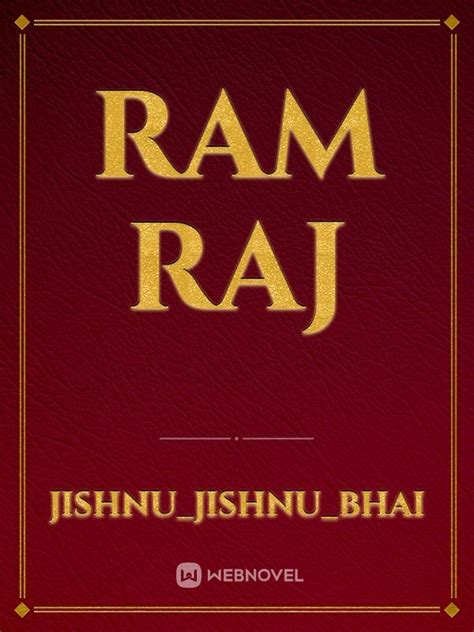 Ram Raj Jishnujishnubhai Webnovel
