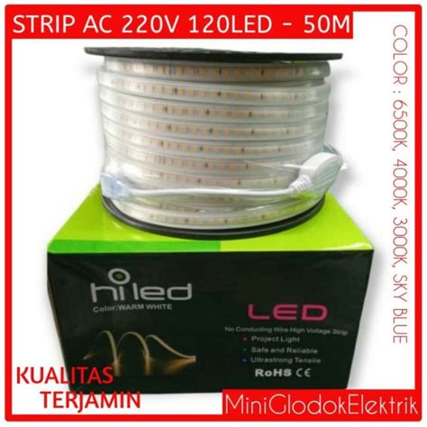 Promo Lampu LED Strip Hiled Hi Led Selang SMD AC V METER Diskon Di Seller Jaya Abadi