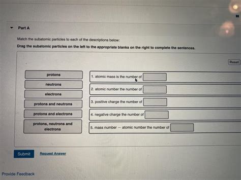 Solved Part A Match The Subatomic Particles To Each Of The