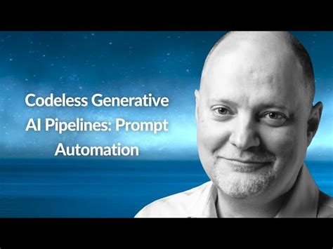 Free Video Codeless Generative Ai Pipelines Prompt Automation And Real Time Dataflow From