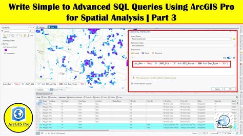 Write Simple To Advanced Sql Queries Using Arcgis Pro For Spatial Analysis Part 3 Youtube