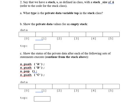 Solved Say That We Have A Stack S As Defined In Class Chegg Com