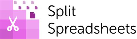 Split Spreadsheets