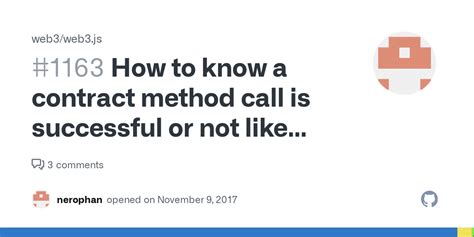 how to know a contract method call is successful or not like ethereum wallet · issue 1163