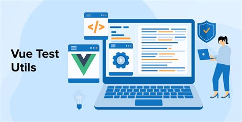 Testing Components With Vue Test Utils Tatvasoft Blog