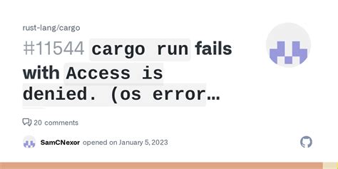 `cargo Run` Fails With `access Is Denied Os Error 5` On Windows 10