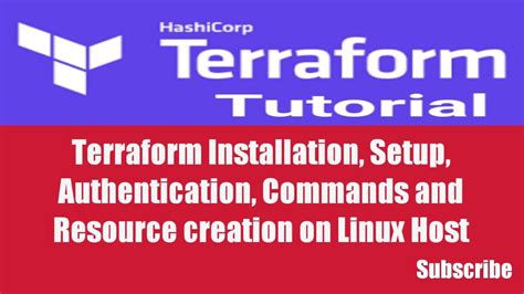 1 Terraform Installation Setup Authentication Commands On Linux Host Terraform In Hindi