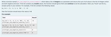 Solved Write A Function Named Getsumnegativeevens