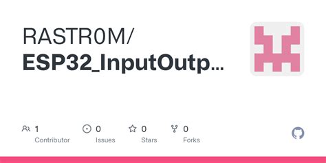 Github Rastr0mesp32inputoutput