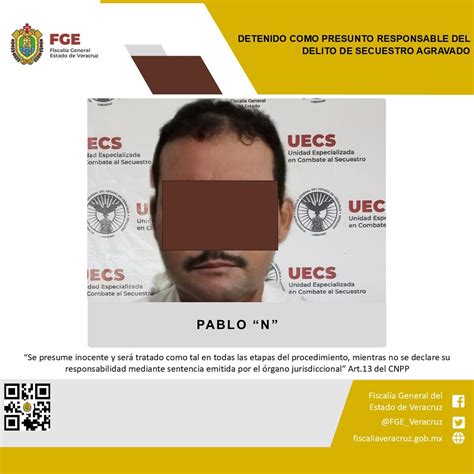 Detenido Como Presunto Responsable Del Delito De Secuestro Agravado En