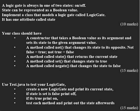 Solved A Logic Gate Is Always In One Of Two States On Off Chegg
