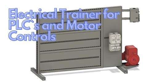 Electrical Trainer For Plc`s And Motor Controls Overview Youtube