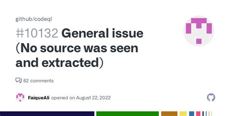 General Issue No Source Was Seen And Extracted · Issue 10132 · Githubcodeql · Github