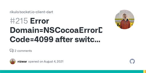 Error Domainnscocoaerrordomain Code4099 After Switch Between Connectivity · Issue 215