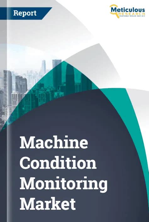 Machine Condition Monitoring Market By Size Share Forecasts