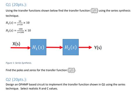 Solved Q1 20pts Using The Transfer Functions Shown Below